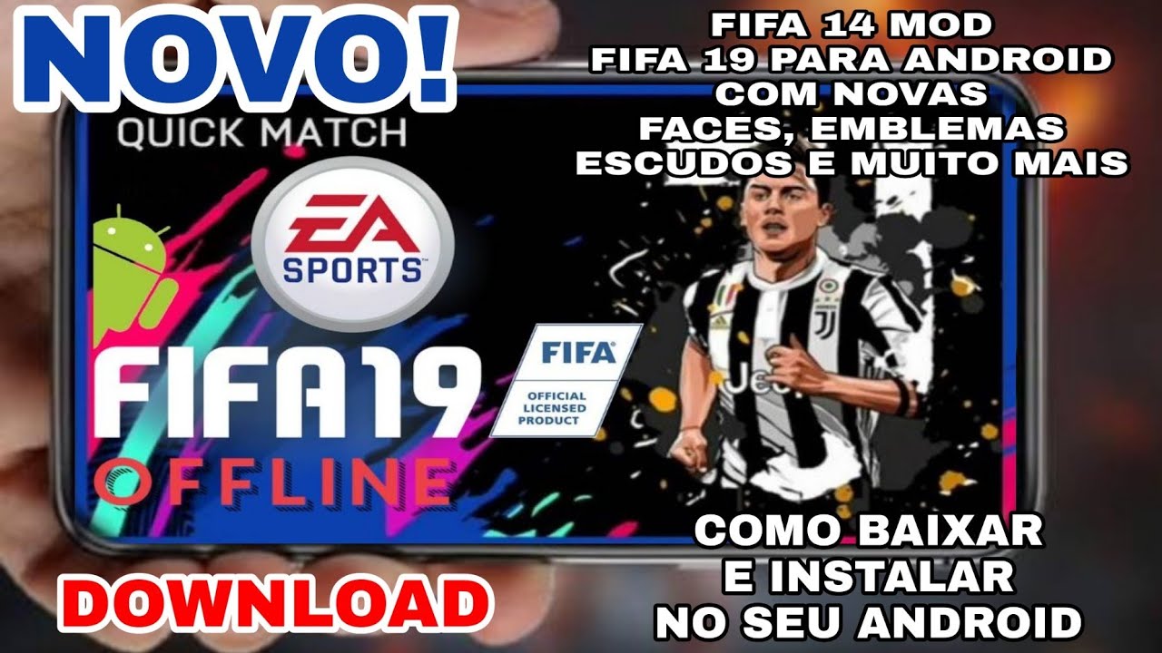 Saiu! Novo FIFA 14 mod FIFA 19 com novas faces, estádio, emblemas ...