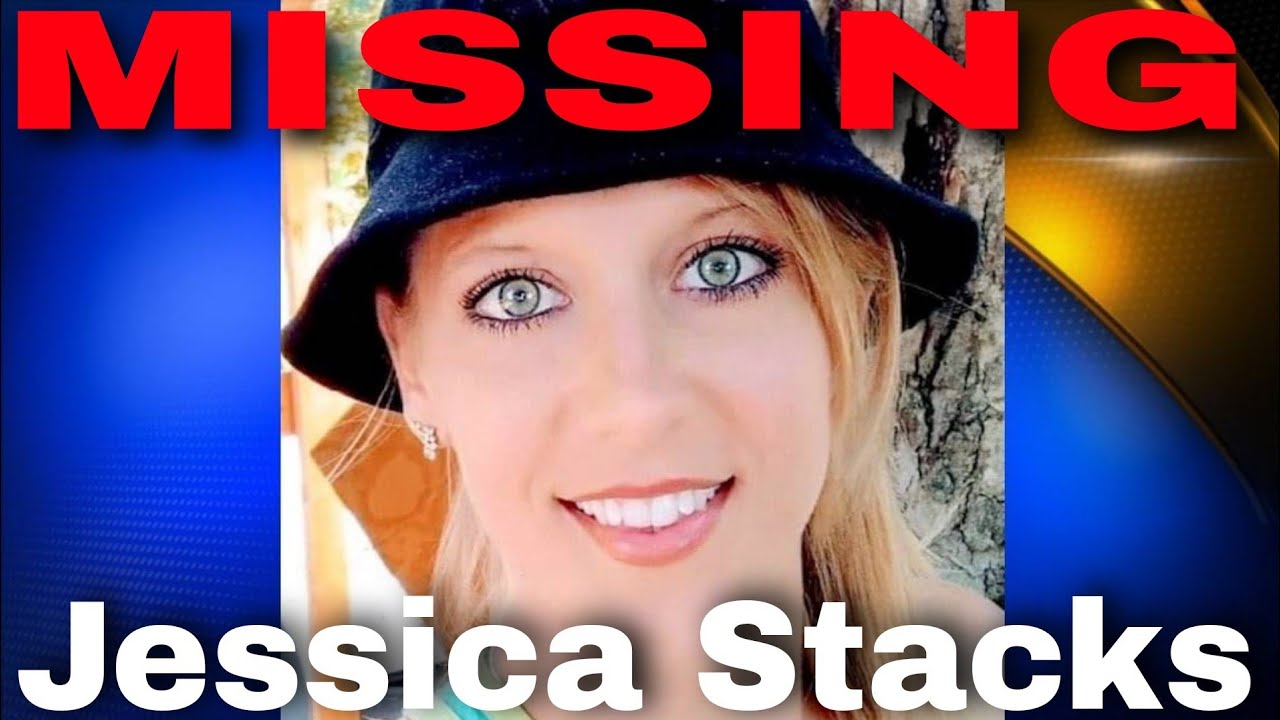 JESSICA STACKS Missing for over a Year | Boyfriend was last to see her ...