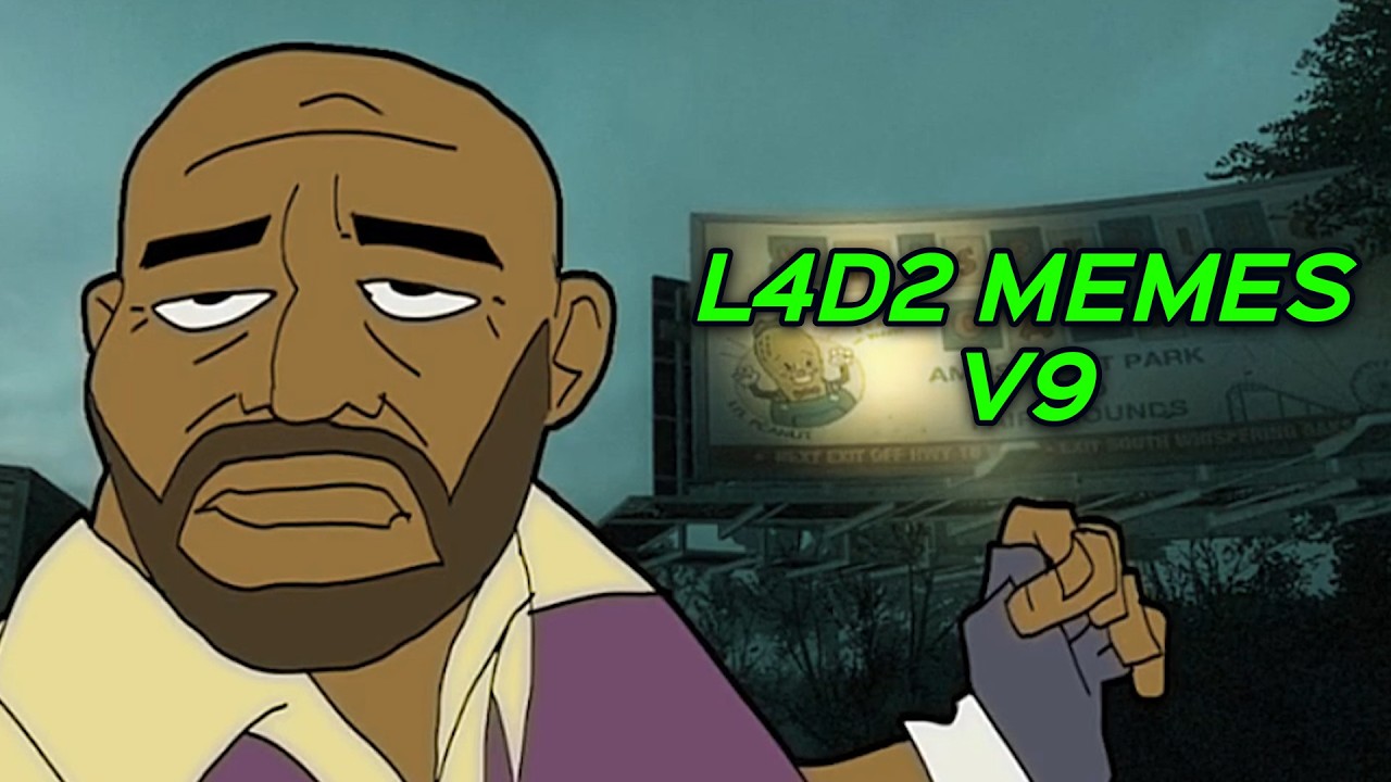 L4D2 MEMES V9 - YouTube