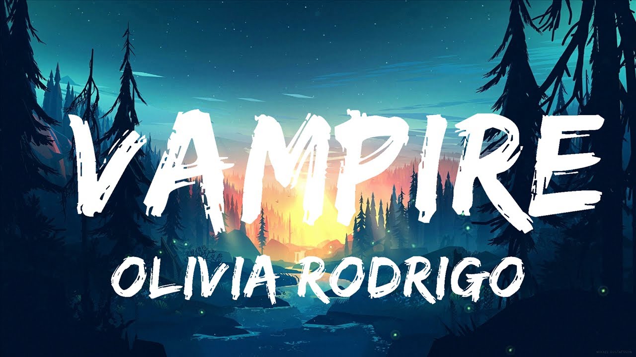 Olivia Rodrigo - vampire (Lyrics) | 30mins - Feeling your music - YouTube