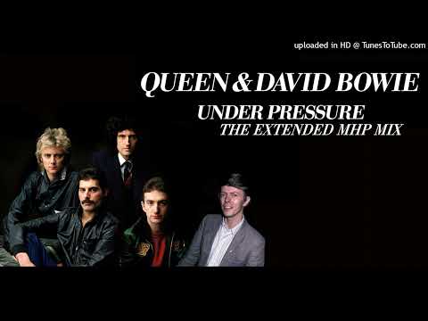 Queen + David Bowie - Under Pressure (The Extended MHP Mix - YouTube