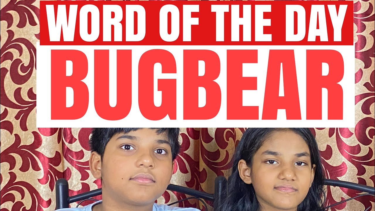 Bugbear Bugbear Meaning Bugbear Pronunciation YouTube bugbear-bugbear-meaning-bugbear-pronunciation-youtube