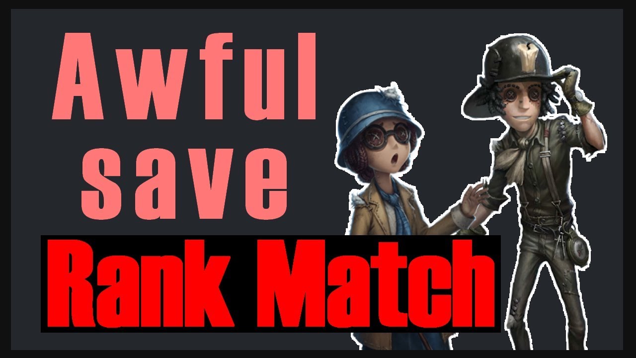 Rank Match - Identity V - YouTube