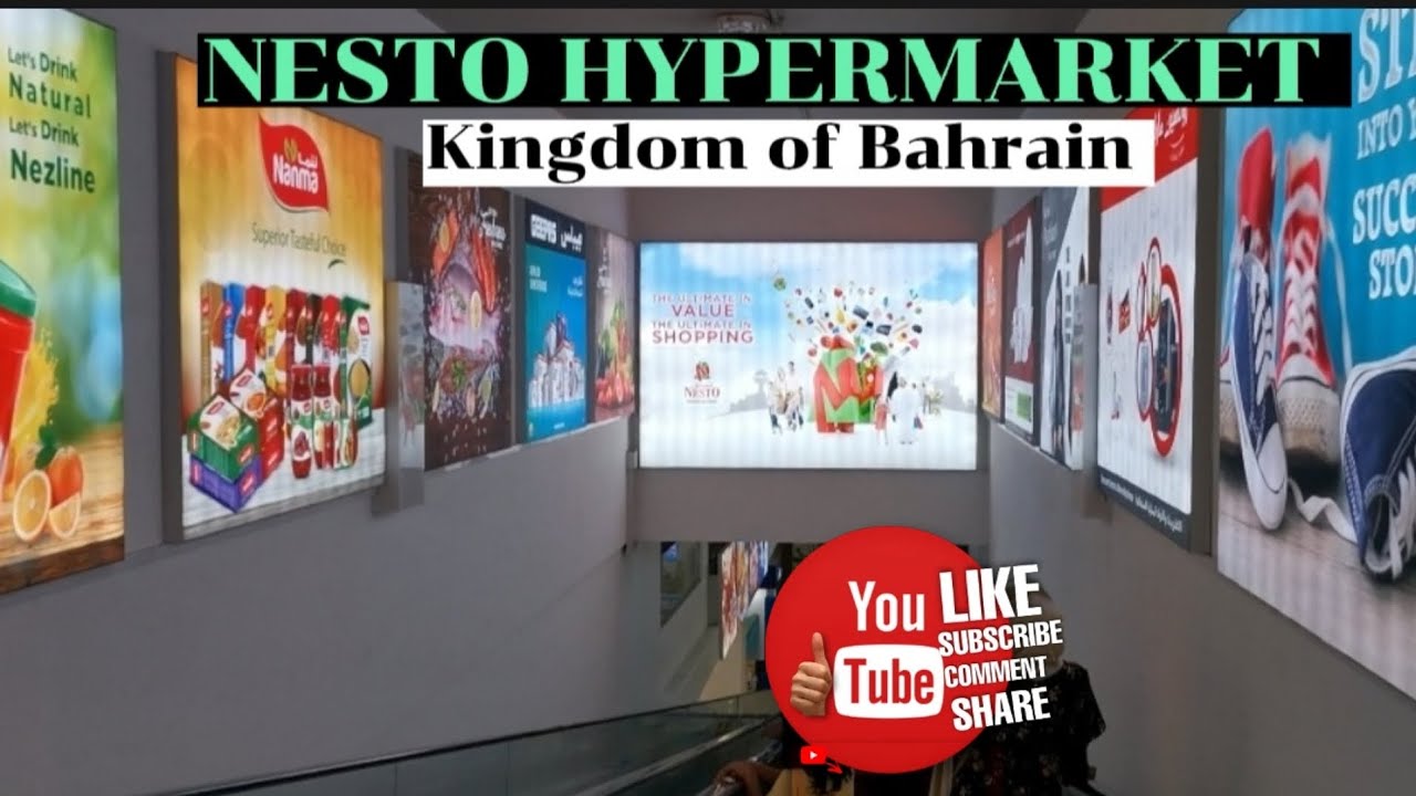 NESTO HYPERMARKET BAHRAIN - YouTube