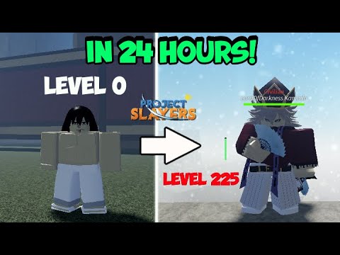 How To Reach LEVEL 0 To Level 225 FAST In 24 Hours - Project Slayers ...