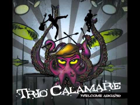 Trio Calamare - Welcome Aboard (NEW ALBUM - PREVIEW) - YouTube