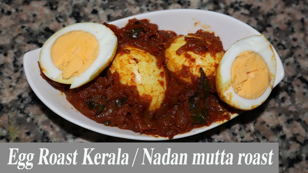 നാടൻ മുട്ട റോസ്സ്റ് \ Egg Roast recipe \Kerala Nadan Mutta Roast ...