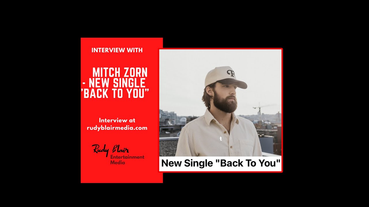 Intv w Breakout Canadian Country Artist Mitch Zorn On New Single "Back ...