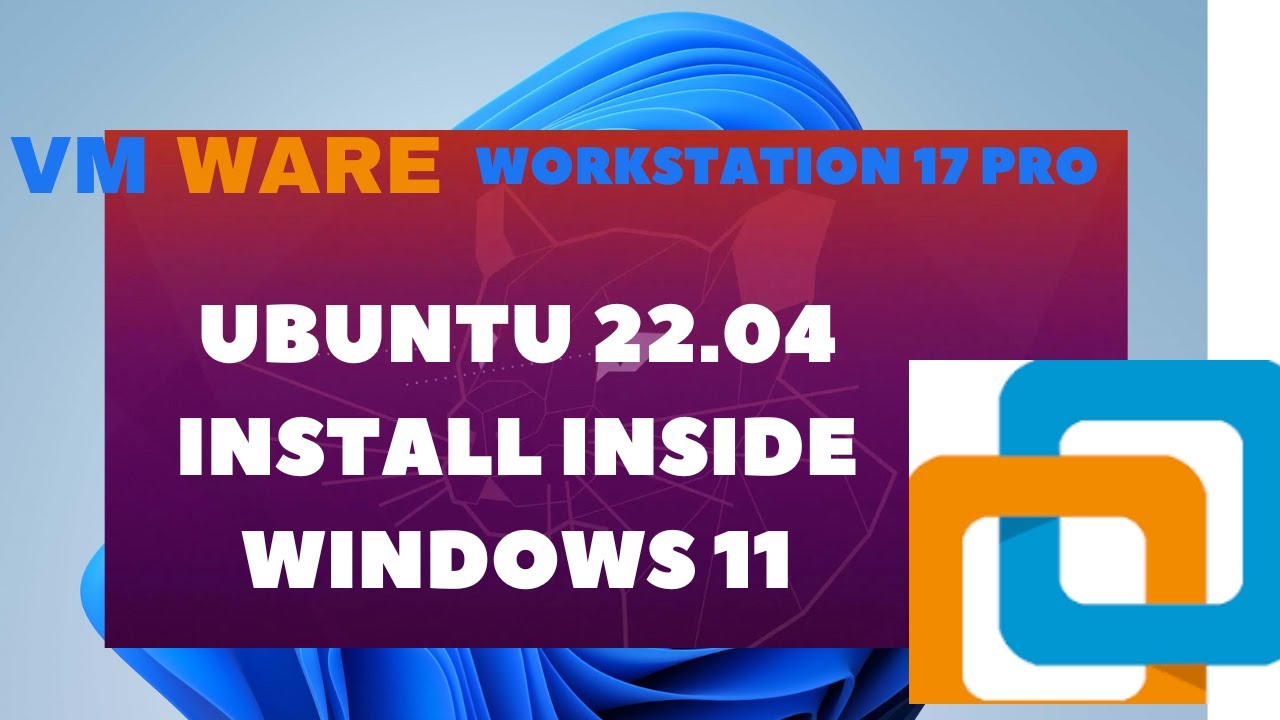 Ubuntu 22.04 install inside Windows 11 | help of vm ware Workstation ...