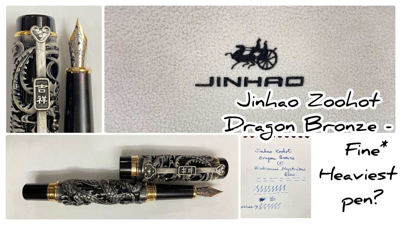 Unboxing and Review - Jinhao Zoohot Dragon Bronze - Fine. World's ...