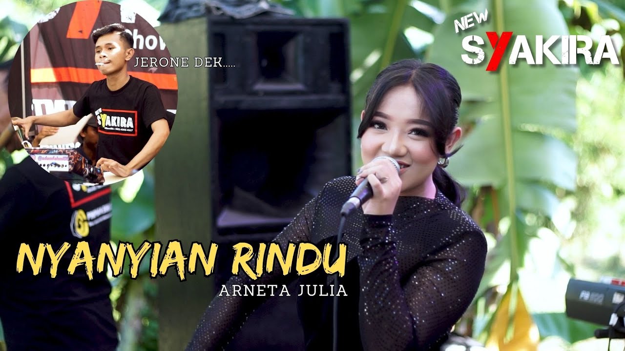 ARNETA JULIA || NYANYIAN RINDU || NEW SYAKIRA - Live Prambon SIDOARJO ...