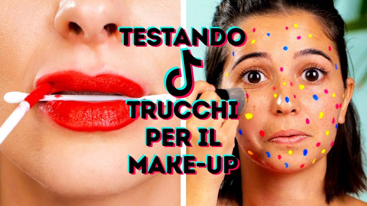 ABBIAMO TESTATO I TRUCCHI TIKTOK PER IL MAKE-UP - YouTube