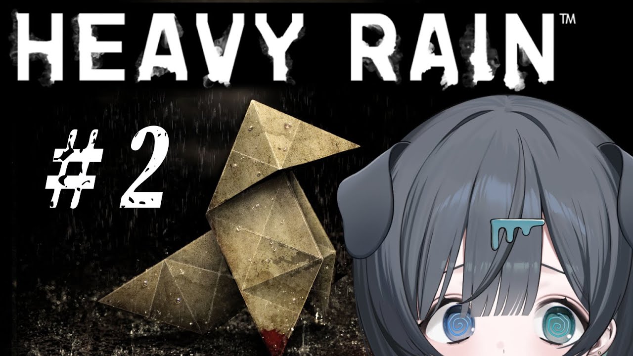 【2】Heavy Rain【初見プレイ】 - YouTube
