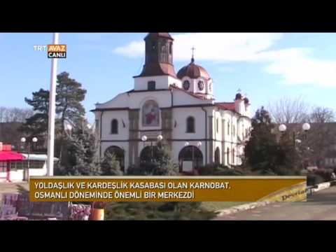 Osmanlı'nın Fethettiği Bulgaristan'ın Karnobat Şehrini Yakından Tanıyalım - Devrialem - TRT Avaz