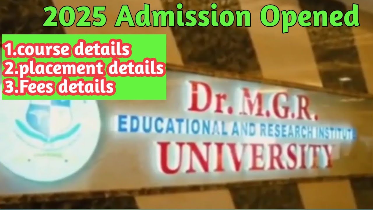 DR.MGR university Review2025/course details/placement details/fees ...