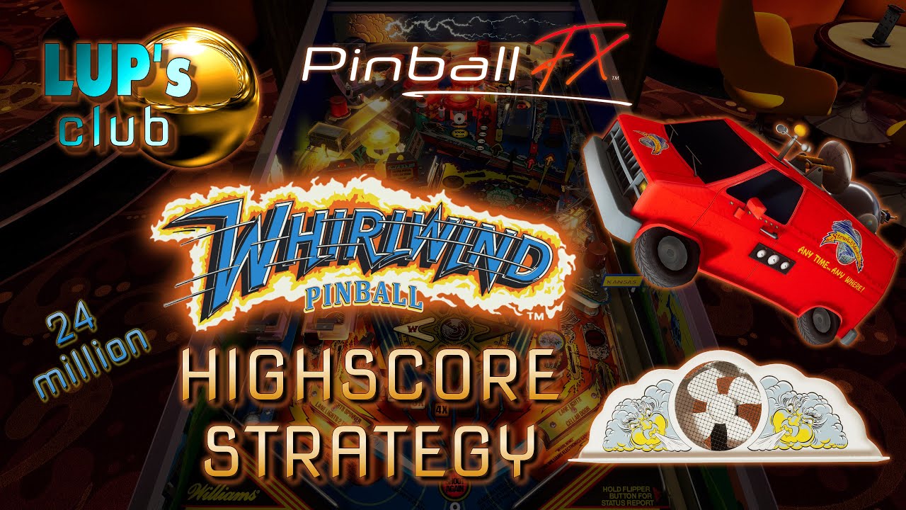 Pinball FX [4K] Williams Pinball: Whirlwind Highscore Strategy (24 ...