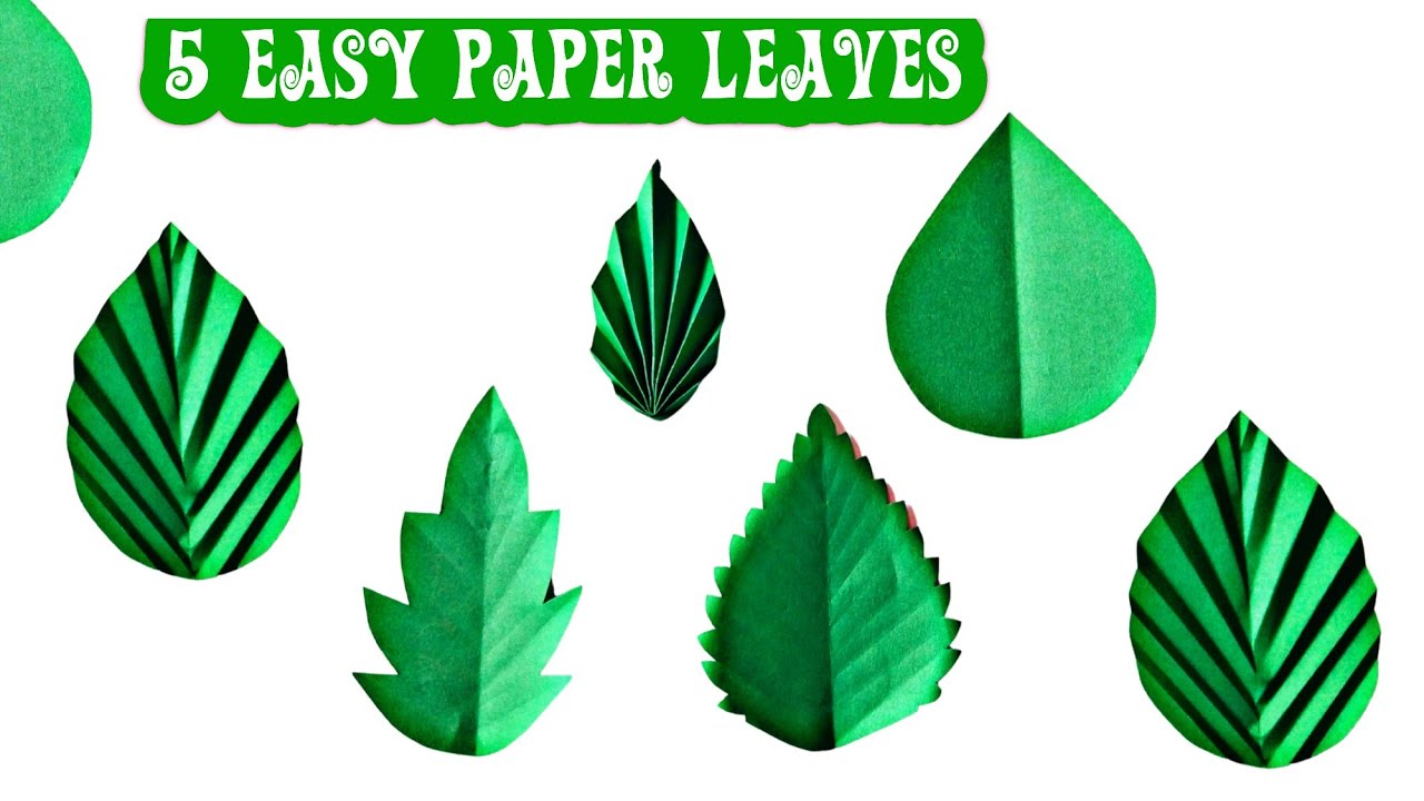 5 easy ways to make paper leaves|Paper leaf|Rose Creation - YouTube