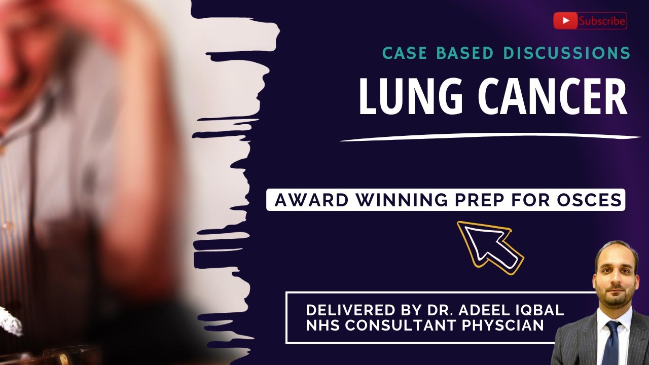 Lung Cancer Cases - Respiratory - BEST OSCE Preparation for Medical ...