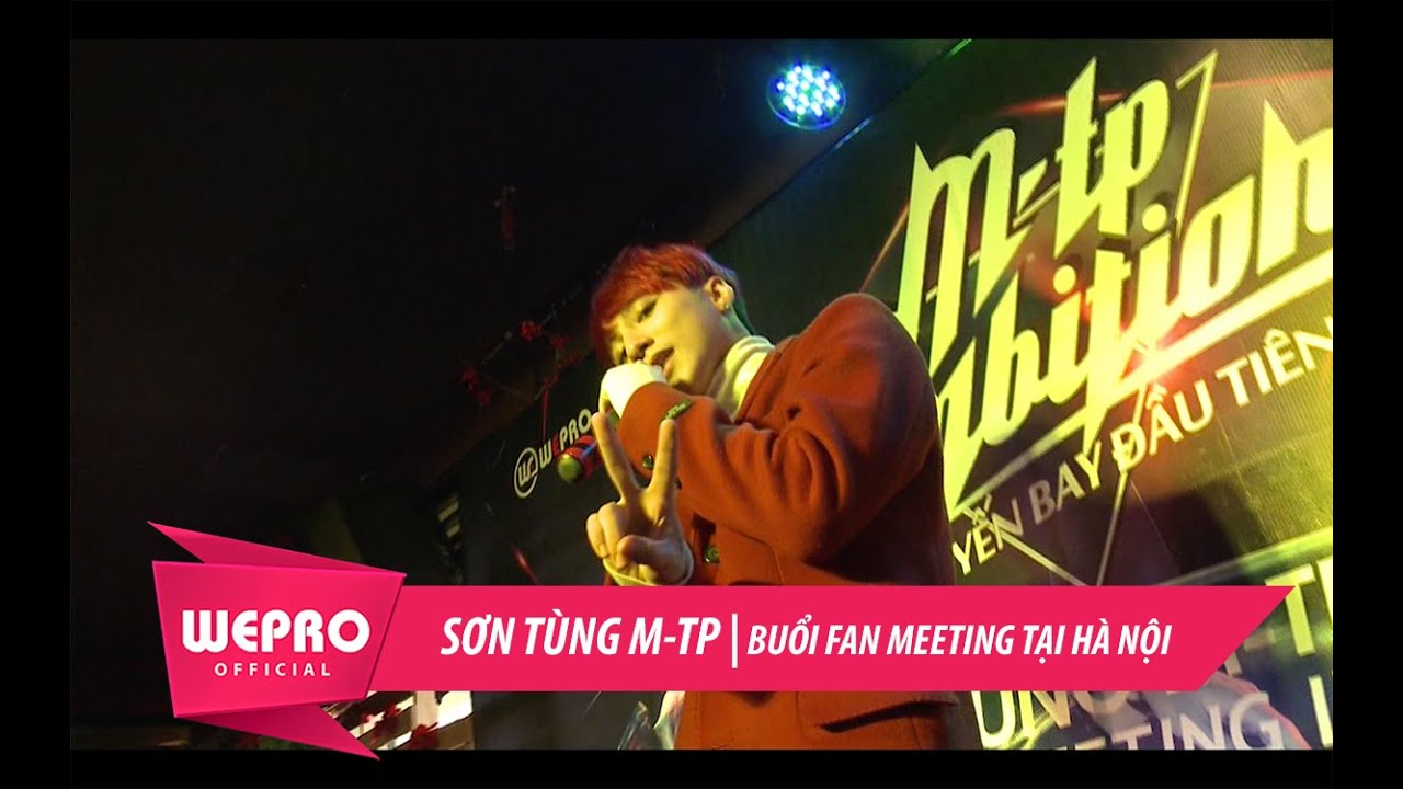 Sơn Tùng M-TP | Buổi Fan Meeting Tại Hà Nội - YouTube
