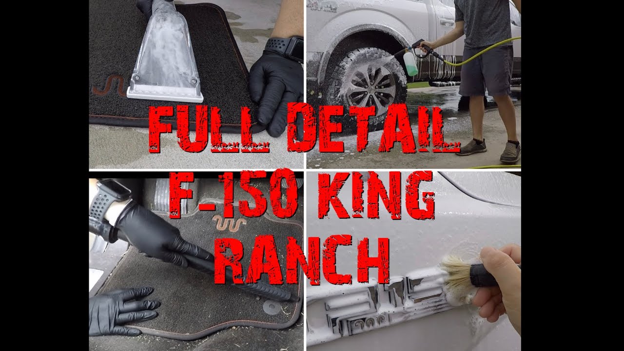 Exterior and Interior Clean | F-150 King Ranch - YouTube