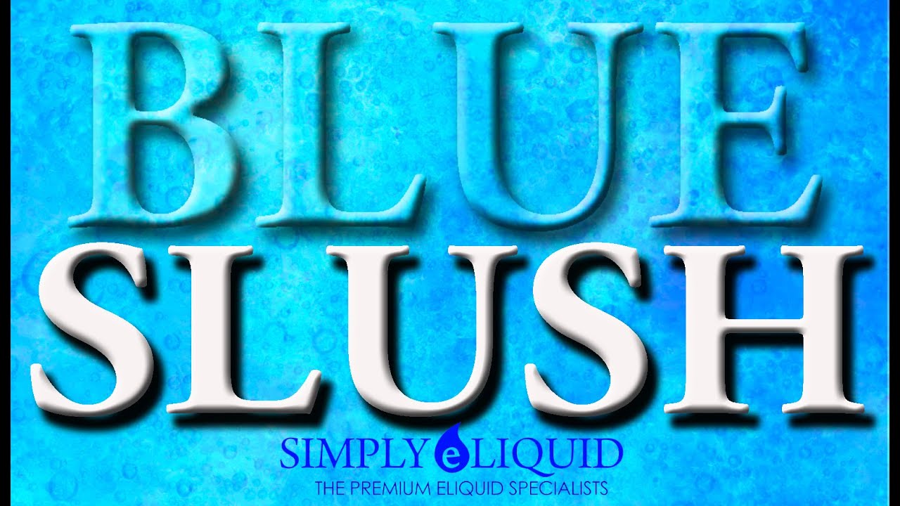 Blue Slush e-juice for vaping review from simply e-liquid - YouTube