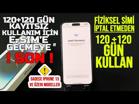 iPhone 13 ve Üzeri Kayıtsız Kullanım İçin E-Sim'e Geçmeye Son! Fiziksel Sim İptalsiz E-Sime Geçiş
