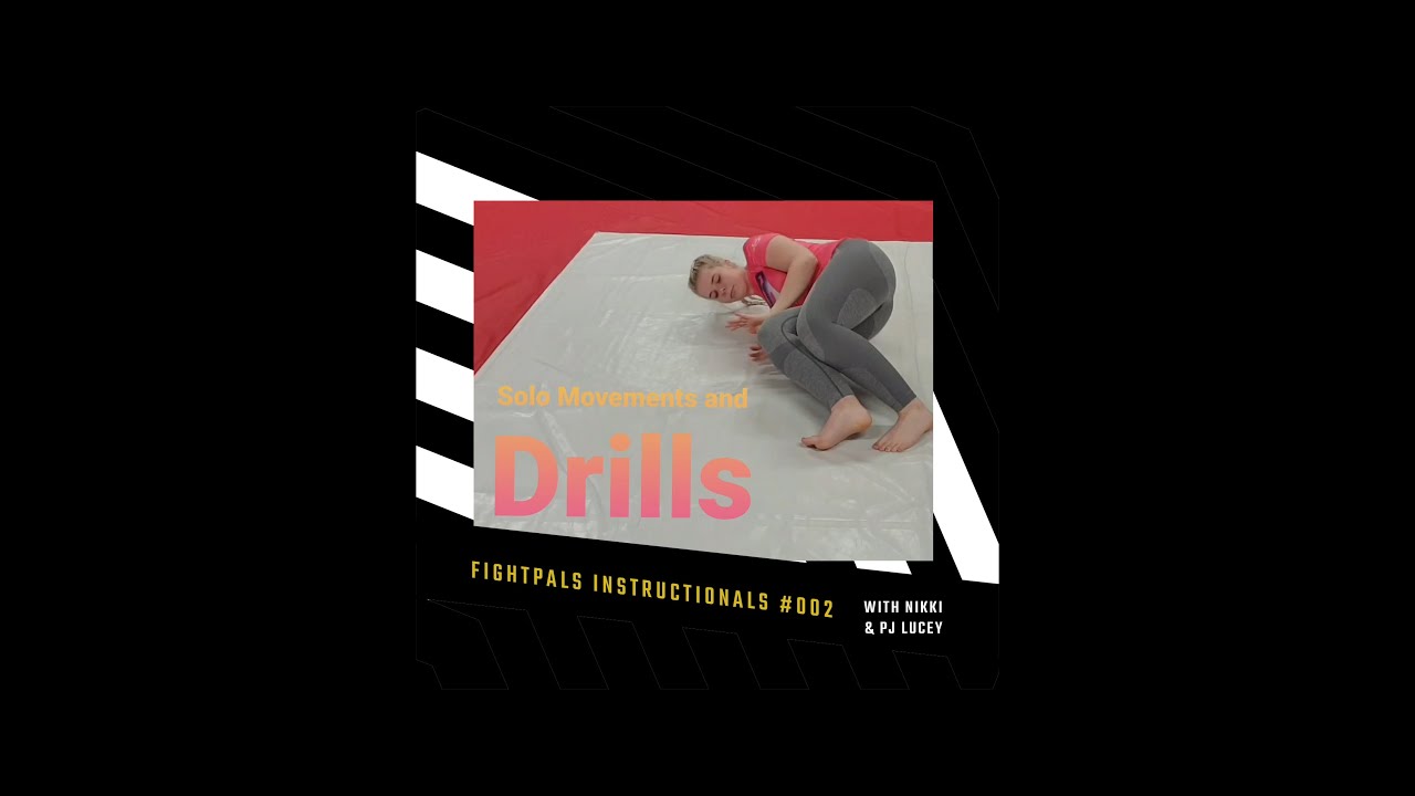 Fightpals Instructionals #002 BJJ solo drills with PJ & Nikki - Jiu ...