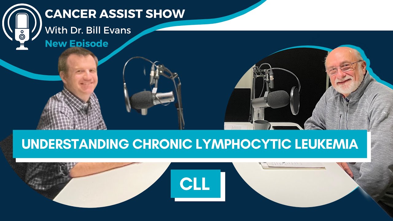 Understanding Chronic Lymphocytic Leukemia (CLL) - YouTube