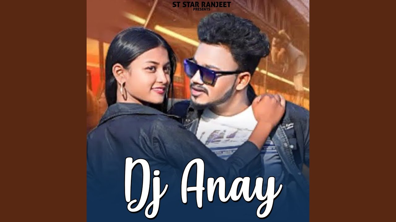 Dj Anay - YouTube
