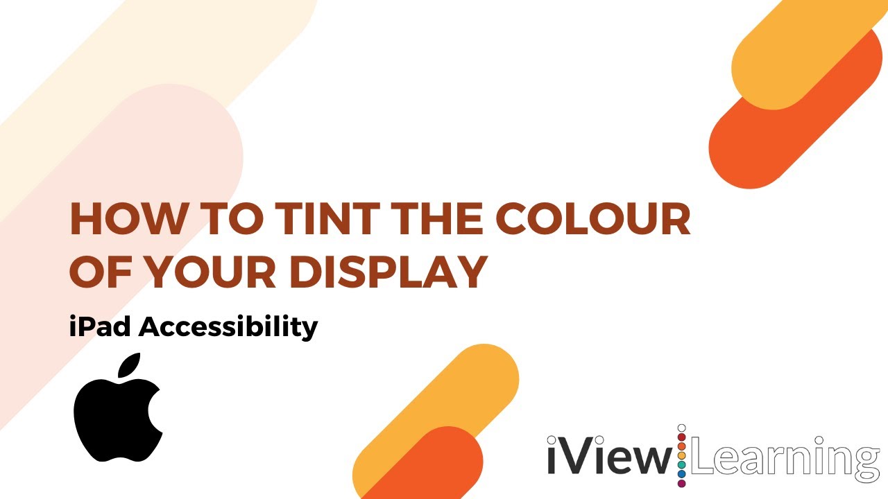 How to tint the colour of your display on the iPad. - YouTube