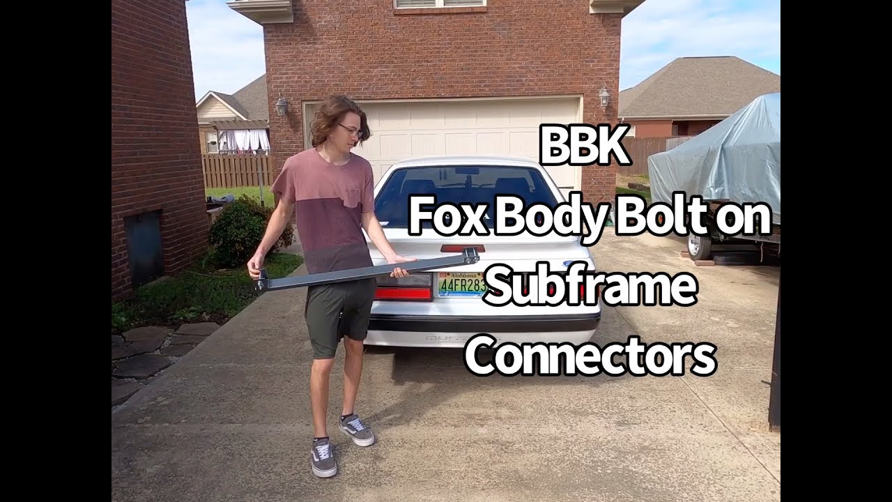 BBK - Fox Body - Bolt on Subframe Connectors - YouTube