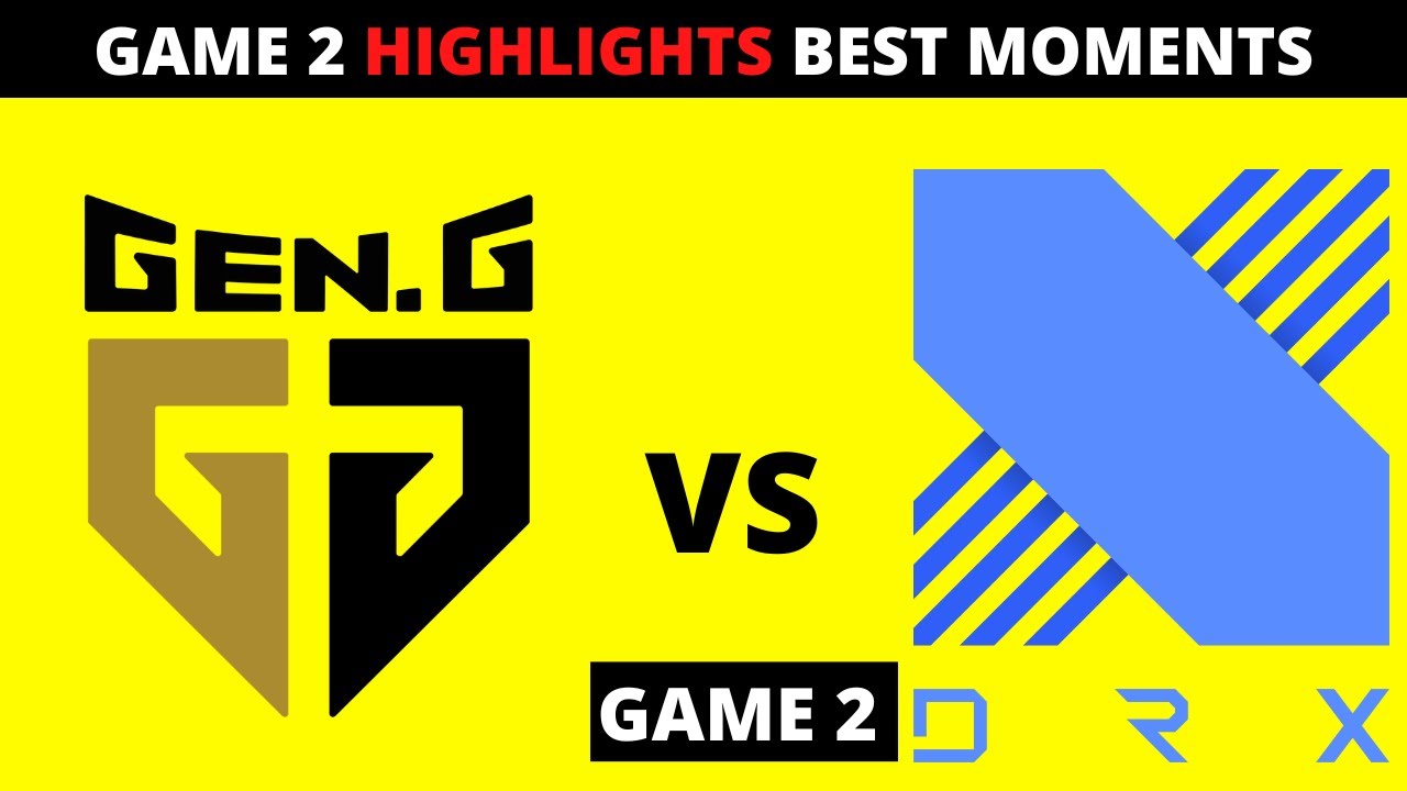 DRX VS GEN GAME 2 HIGHGLIGHTS BEST MOMENTS | GEN VS DRX G2 HIGHGLIGHTS ...