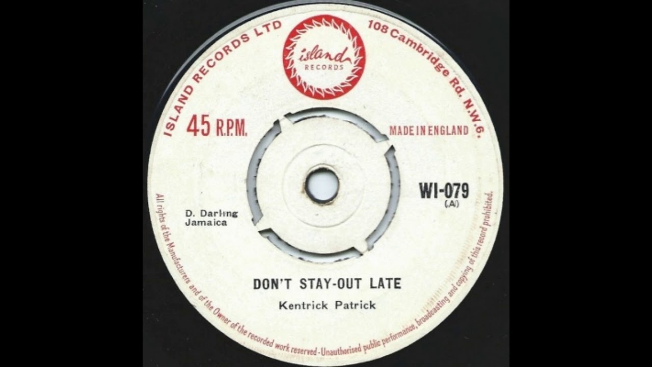 Kentrick Patrick - Don't Stay Out Late - YouTube