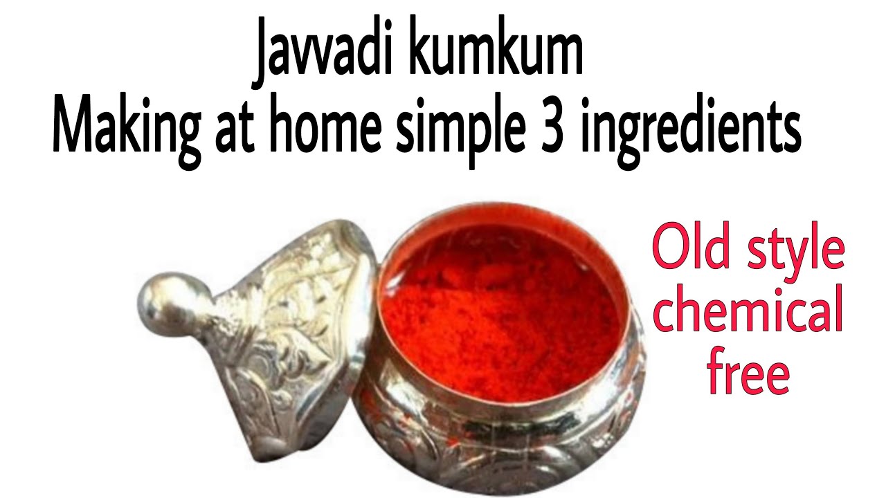 Chemical Free, Old Style Natural Javvadi Kumkum Making at Home |Simple ...