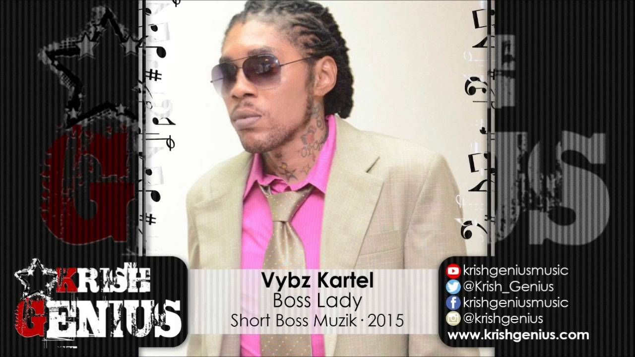 Vybz Kartel - Boss Lady [Boss Lady Riddim] October 2015 - YouTube