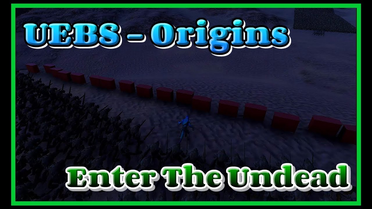 UEBS - origins Enter the Undead - YouTube