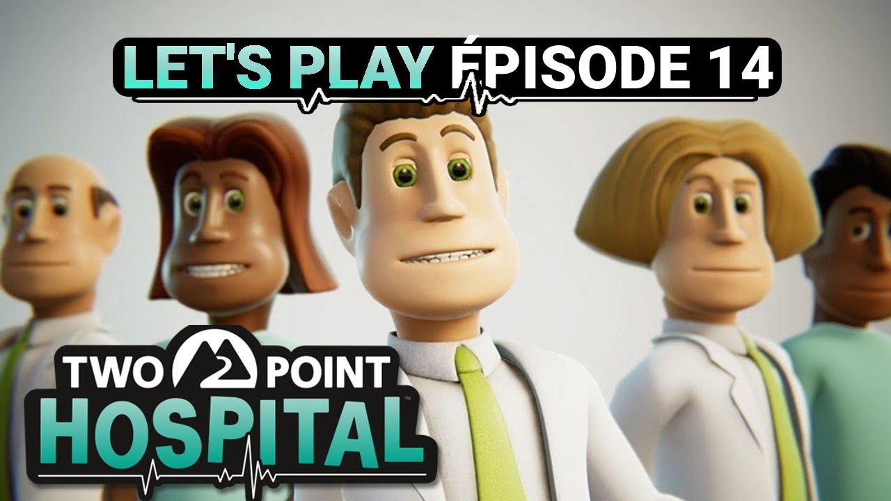 [FR] Tumble - 2 Point Hospital Gameplay ép. 14 (let's play) - YouTube