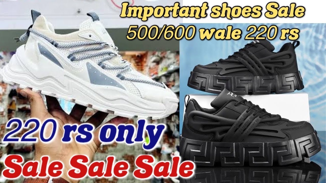 Sale Dhamaka 220 rs / 500/600 wale shoes ab 220 rs / Amritsar shoes ...