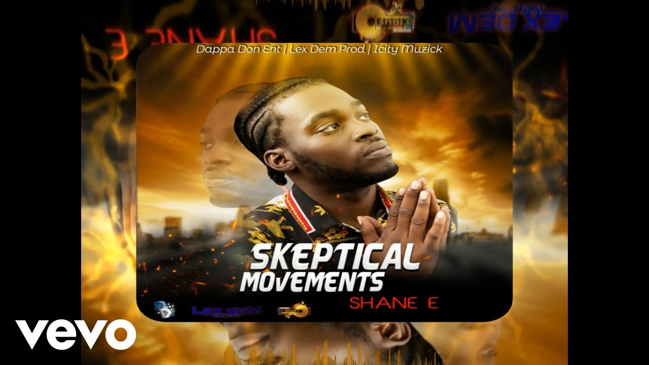 Shane E - Skeptical Movements (Official Audio) - YouTube