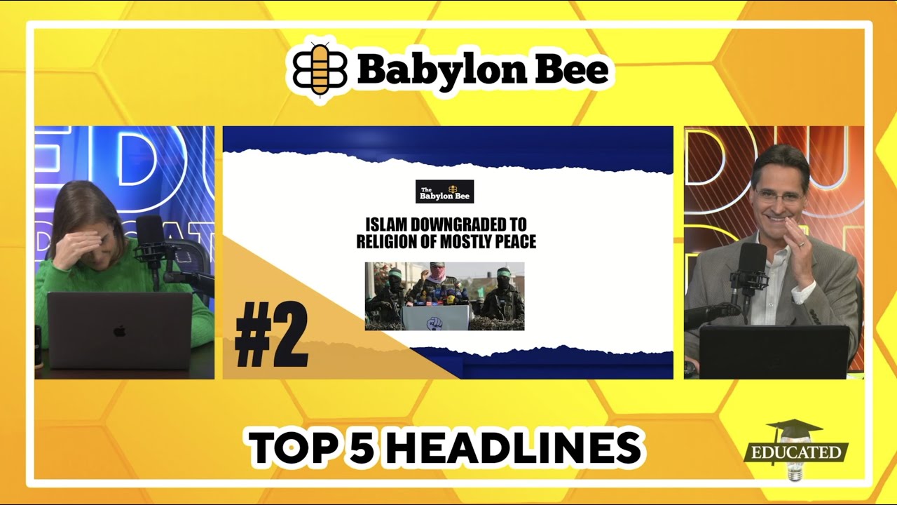 This Week’s Top 5 Babylon Bee Headlines - YouTube