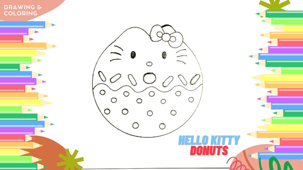 MENGGAMBAR & MEWARNAI DONAT HELLO KITTY / DRAWING & COLORING HELLO ...