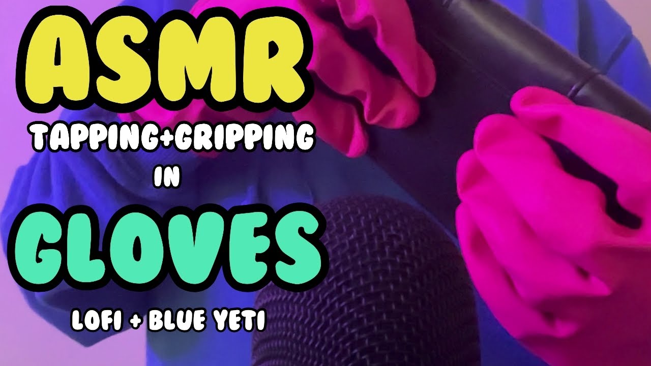ASMR Tapping + Gripping in Gloves⚡️fast and aggressive - YouTube