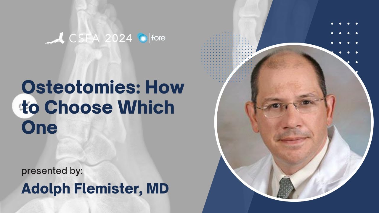 Osteotomies: How to Choose Which One - AS Flemister Jr, MD - YouTube