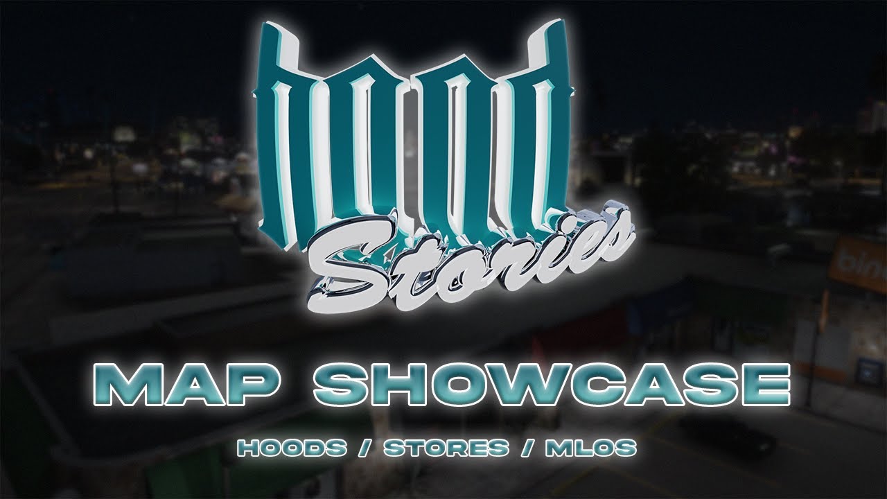 Hood Stories showcase #4 / Map preview - YouTube