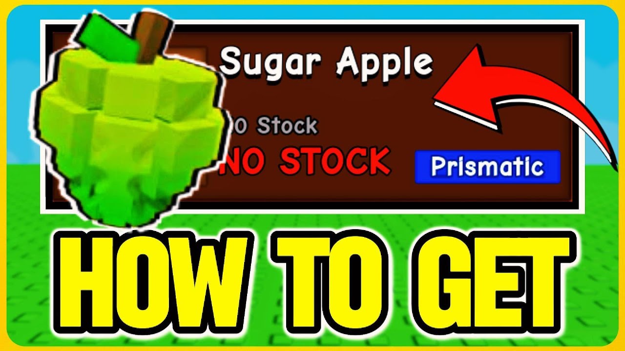 How to Get SUGAR APPLE & Showcase in Grow a Garden - YouTube