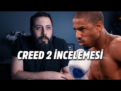 CREED 2 Film İncelemesi | İlki Kadar İyi mi?
