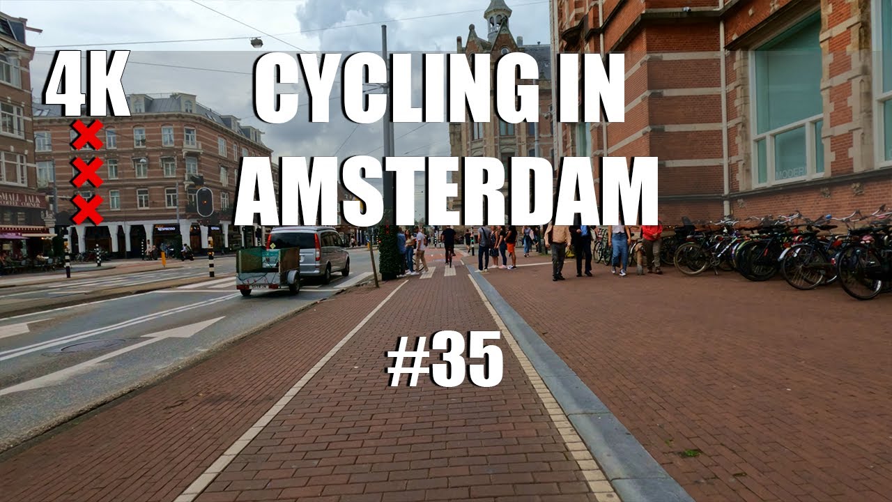 Cycling Amsterdam's Scenic Routes: A 4K Tour of Iconic Streets and ...