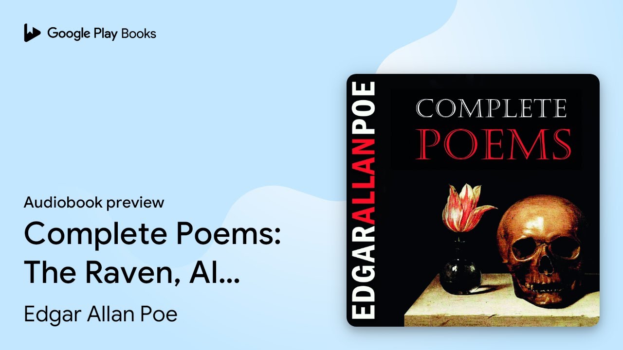 Complete Poems: The Raven, Al Aaraaf, Tamerlane… by Edgar Allan Poe ...