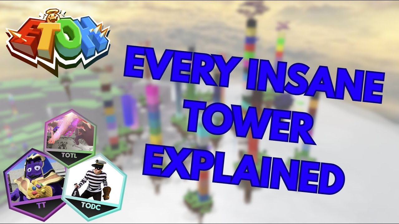 EVERY Insane Tower in EToH EXPLAINED (2025) - YouTube