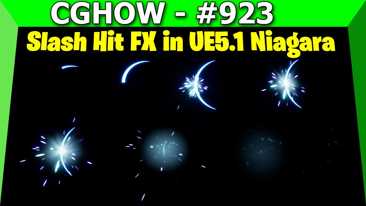 Slash Hit FX in Unreal Engine 5.1 Niagara Tutorial | Download Files ...